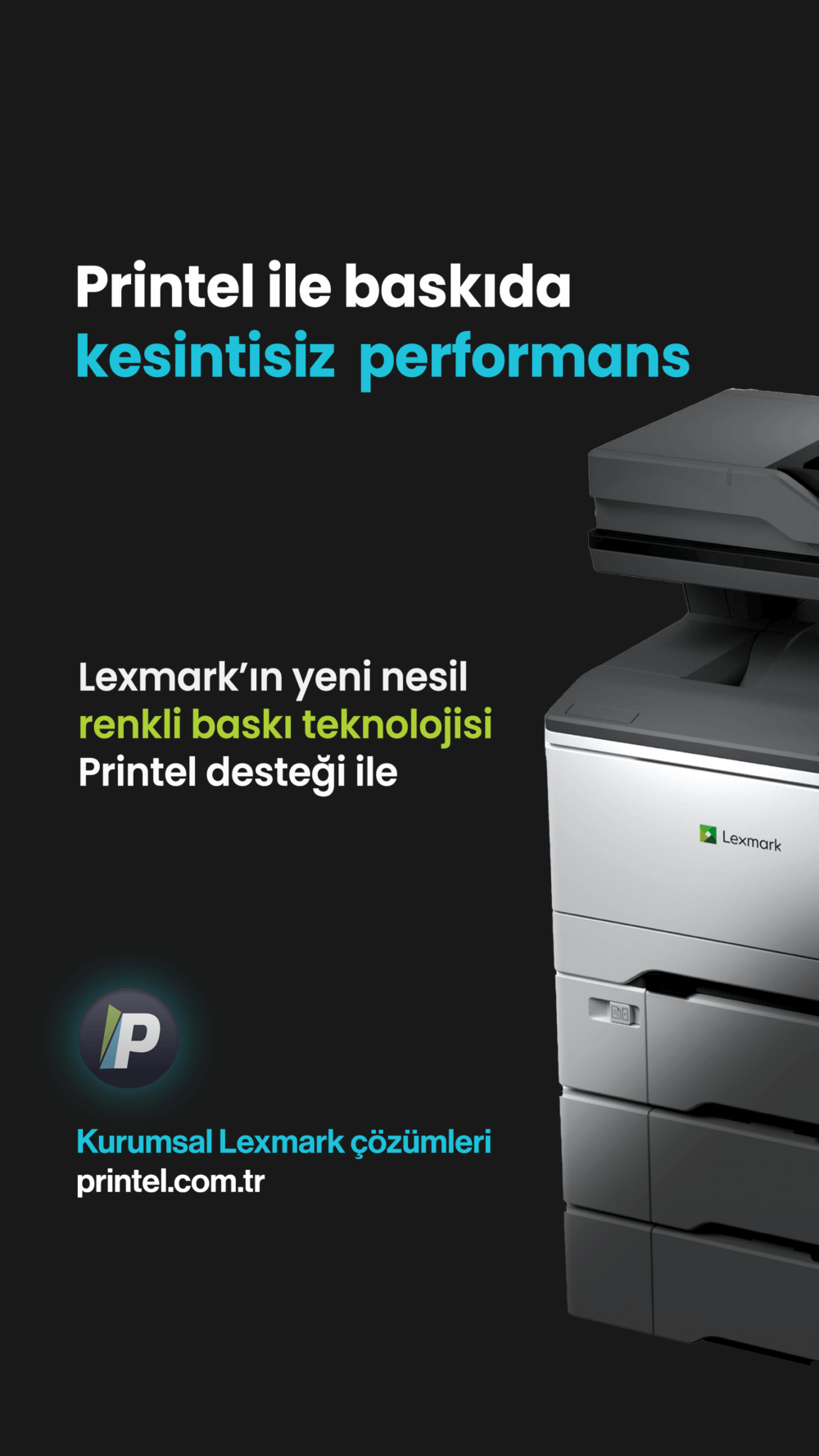 Yeni Nesil Renkli Baskı Teknolojisi İle Tanışın - Printel